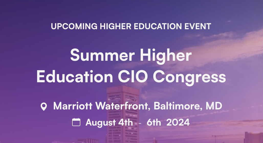 RTM 2024 Summer Higher Education CIO Congress - Pathify