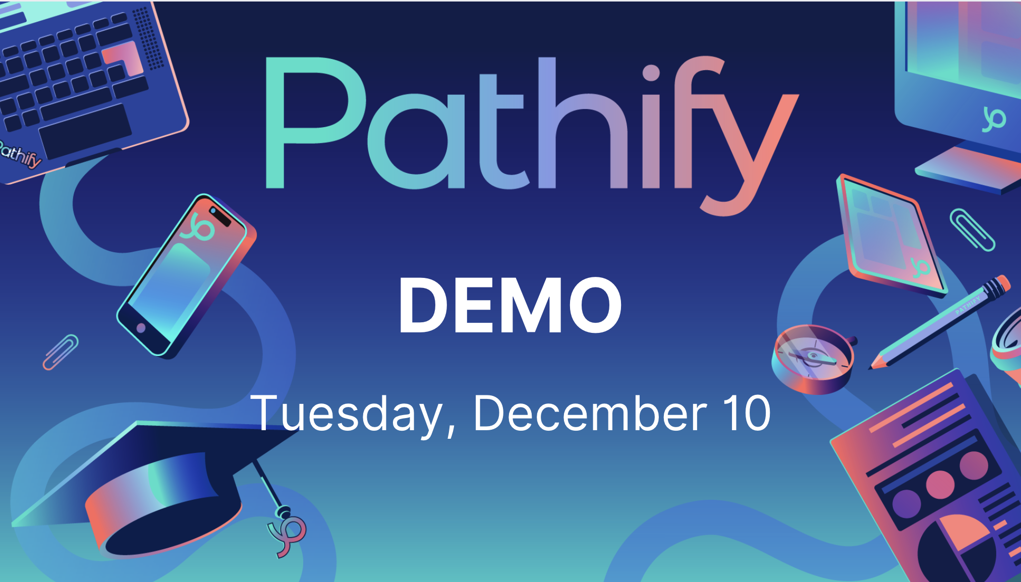Pathify Demo Recording - December 2024 - Pathify