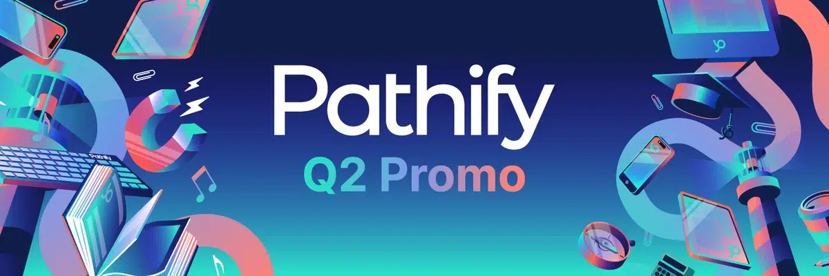 Q2 2025 Pathify Promotion - Pathify